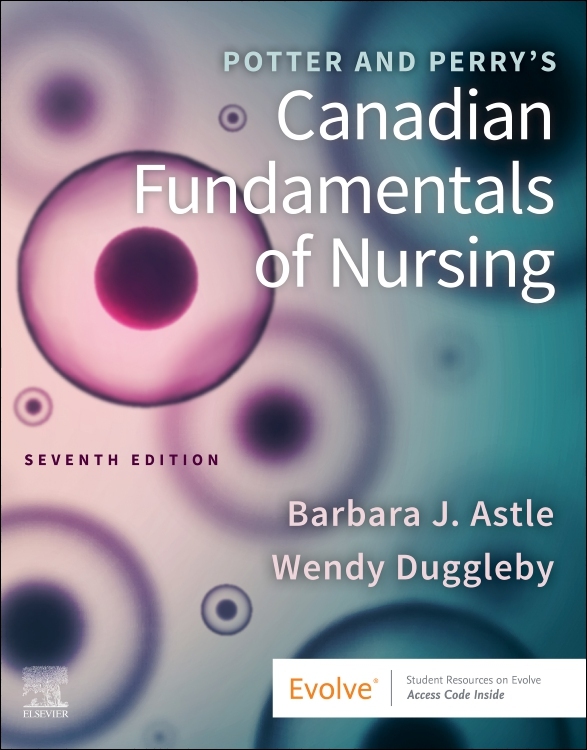 Potter And Perry's Canadian Fundamentals Of Nursing, 7th Ed - StFX Store